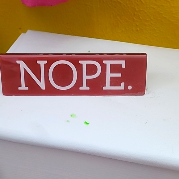 Other | Nope Sign | Poshmark